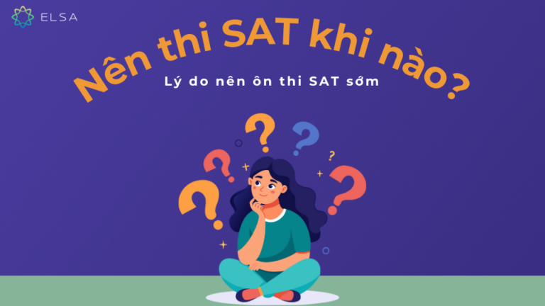 Chứng chỉ SAT là gì? Cách tính điểm chứng chỉ SAT