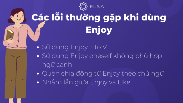 Enjoy to V hay Ving? Sau Enjoy là gì? Cấu trúc và cách dùng chuẩn