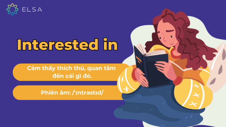 Interested in là gì? Tổng hợp các cấu trúc của Interested in