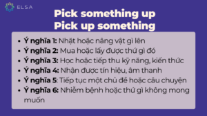 Pick up là gì? Cách dùng và các cụm từ phổ biến đi với Pick up