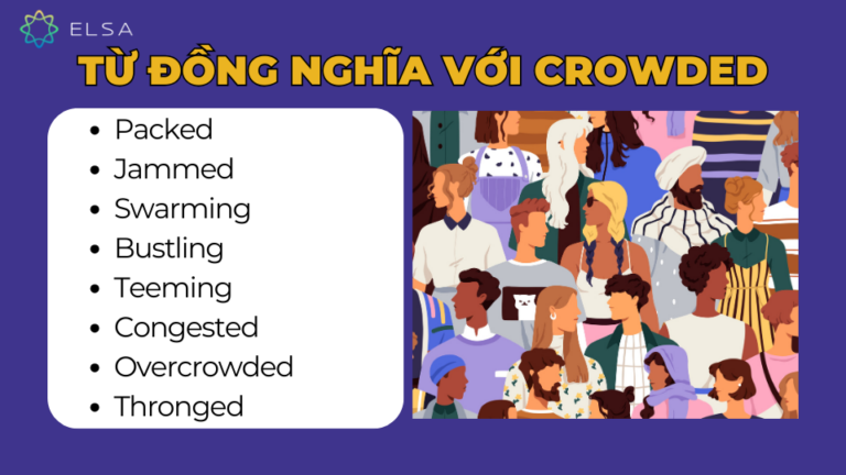 Crowded đi với giới từ gì? Cấu trúc Crowded trong tiếng Anh
