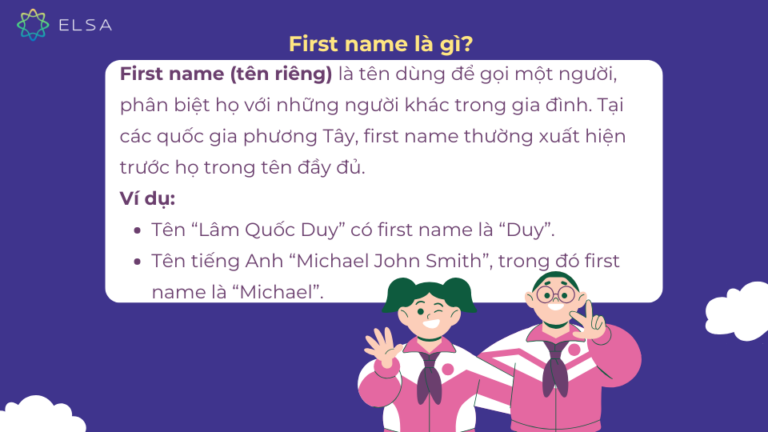 First Name là gì? Cách điền tên trong tiếng Anh đúng nhất