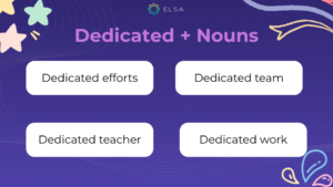 Dedicated đi với giới từ gì? Ý nghĩa, cách dùng, bài tập có đáp án
